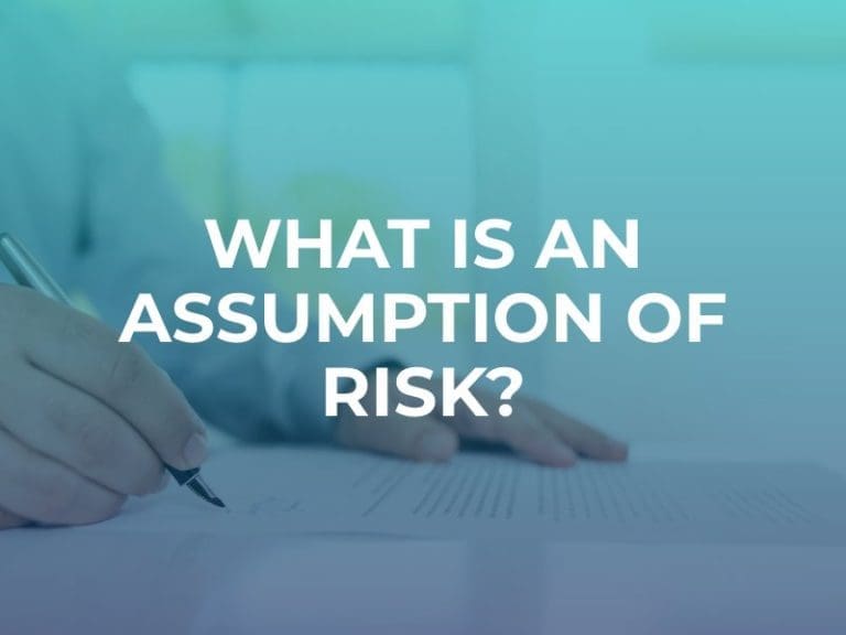 What Is An Assumption Of Risk?